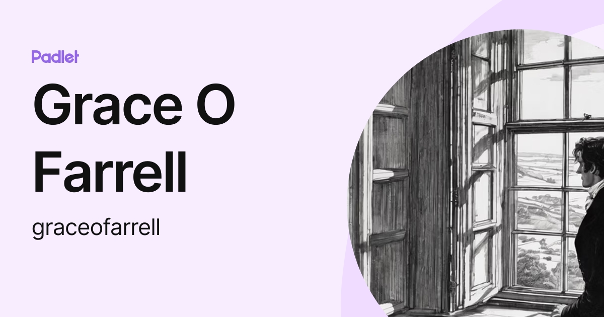 Grace O Farrell (graceofarrell) profile | Padlet