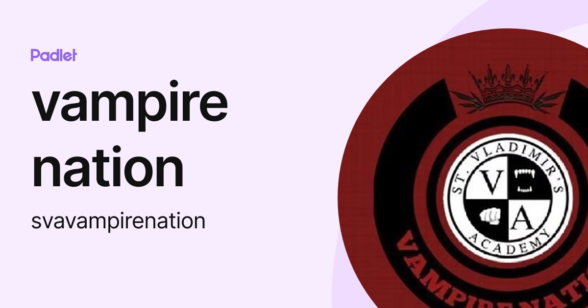 vampire nation (svavampirenation) profile | Padlet