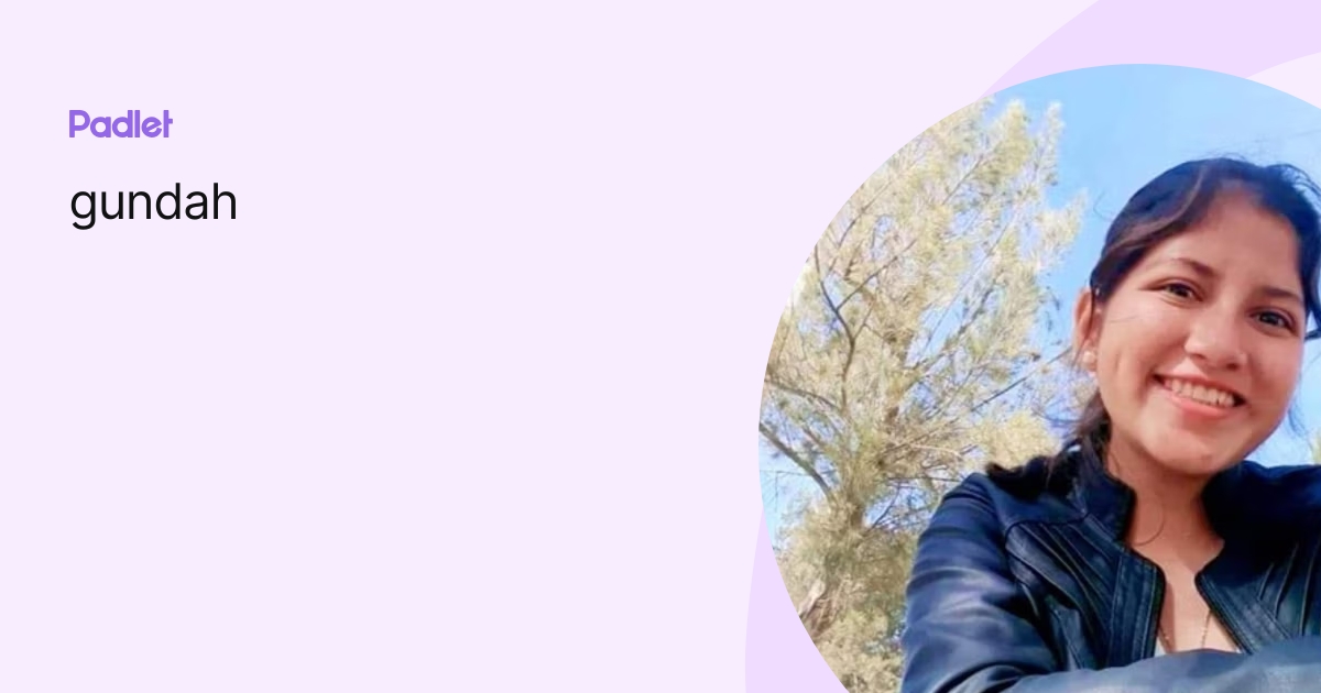 gundah profile | Padlet