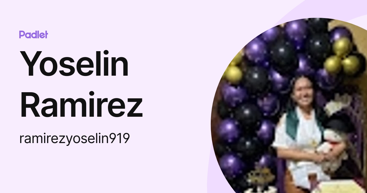 Yoselin Ramirez (ramirezyoselin919) profile | Padlet