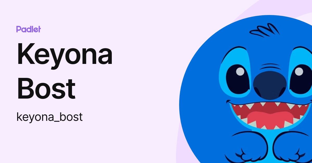 Keyona Bost (keyona_bost) profile | Padlet