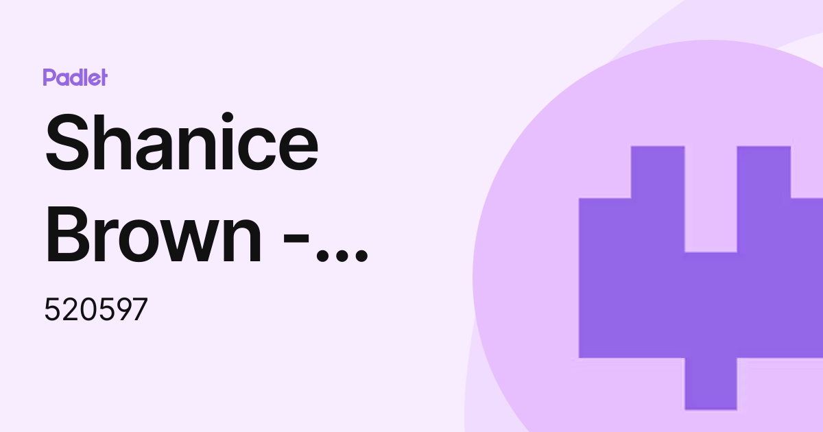 Shanice Brown - Castlebrooke SS (2692) (520597) profile | Padlet