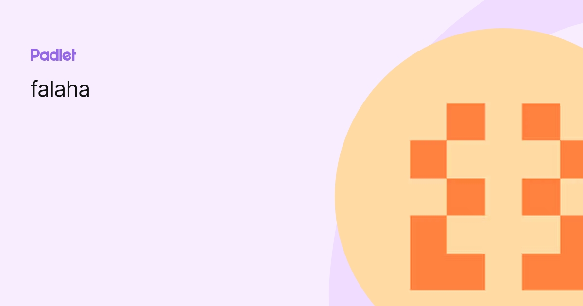 falaha profile | Padlet