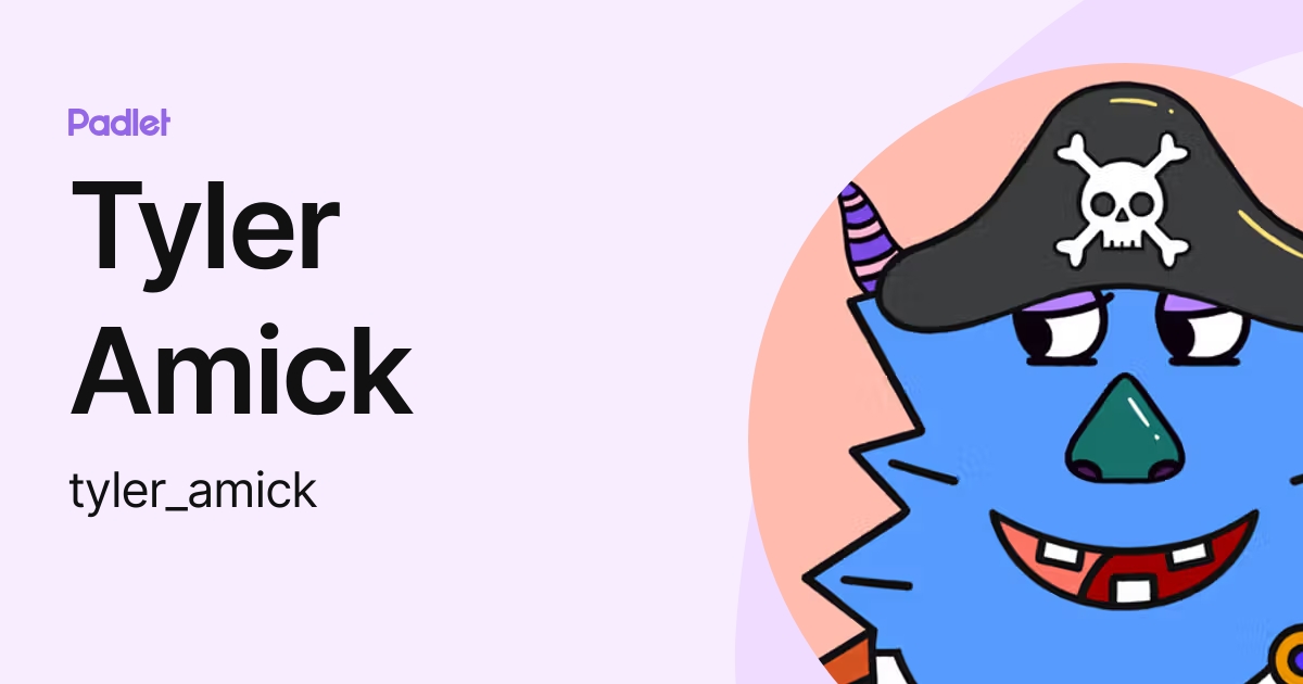 Tyler Amick (tyler_amick) profile | Padlet