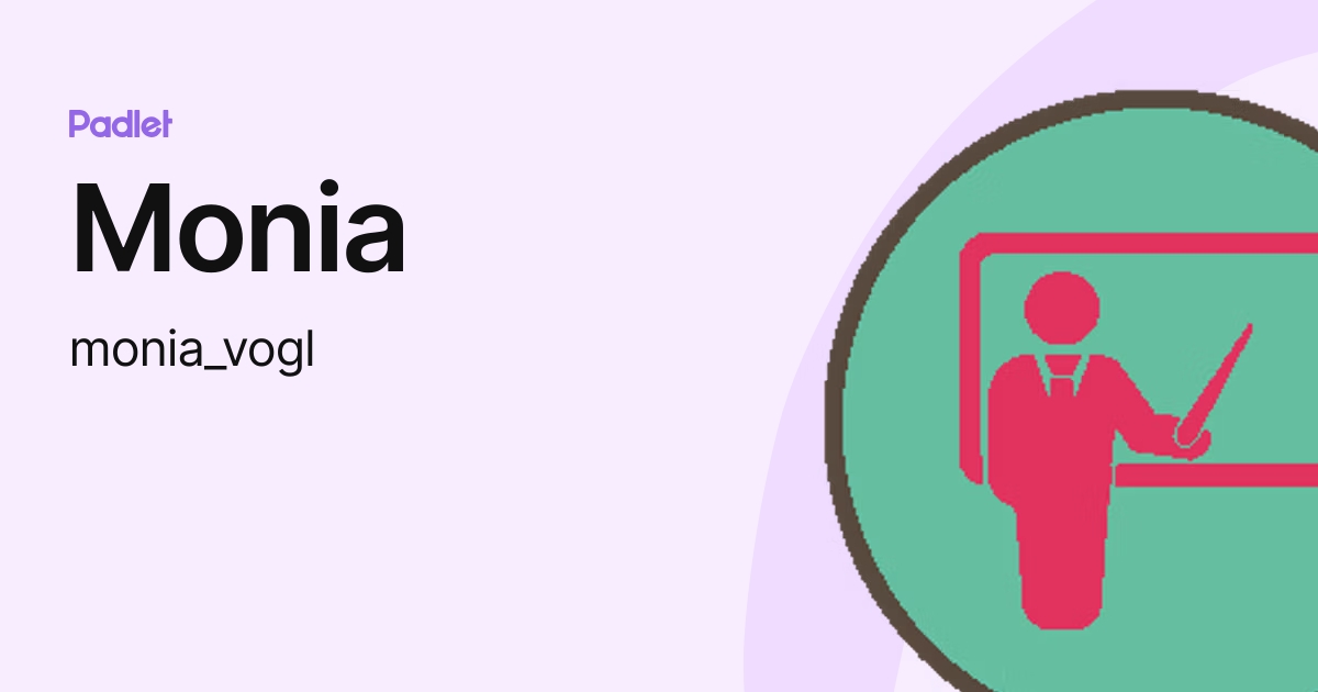 Monia (monia_vogl) profile | Padlet