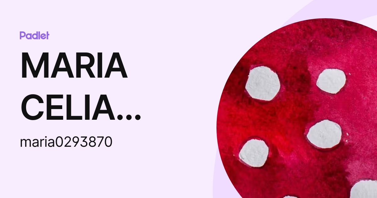 MARIA CELIA NICOLI (maria0293870) profile | Padlet