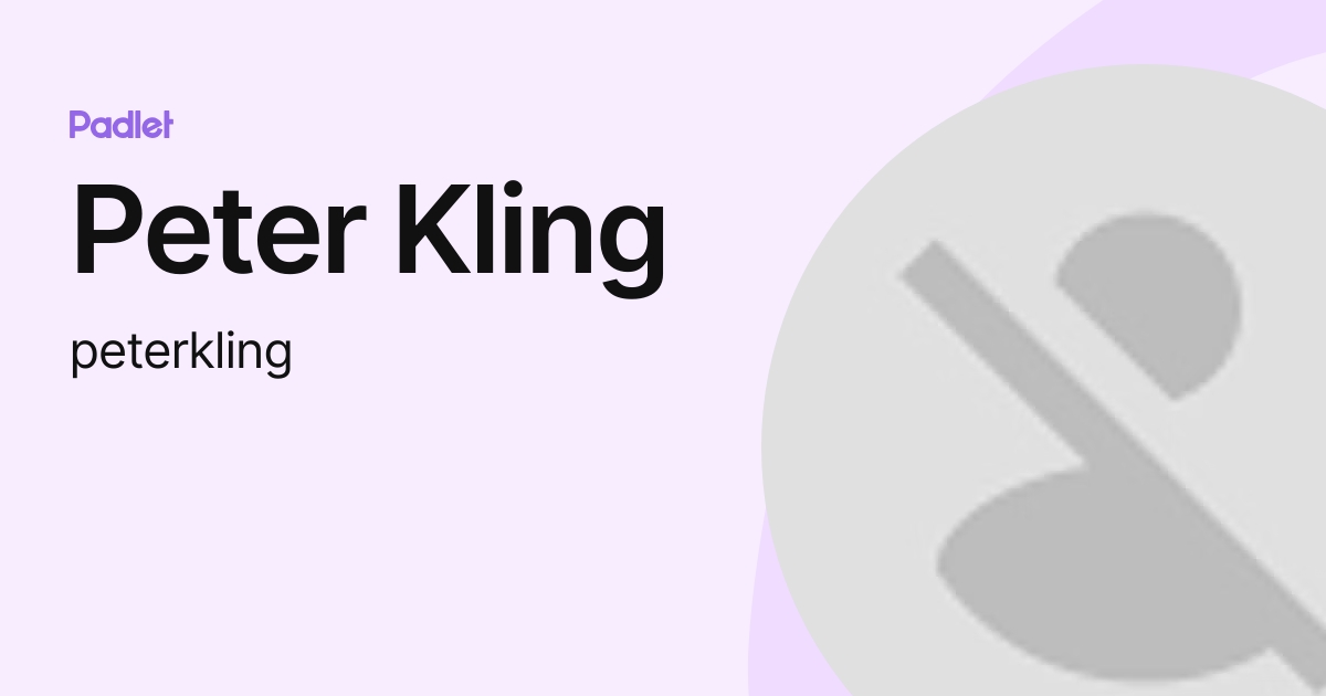 Peter Kling (peterkling) profile | Padlet