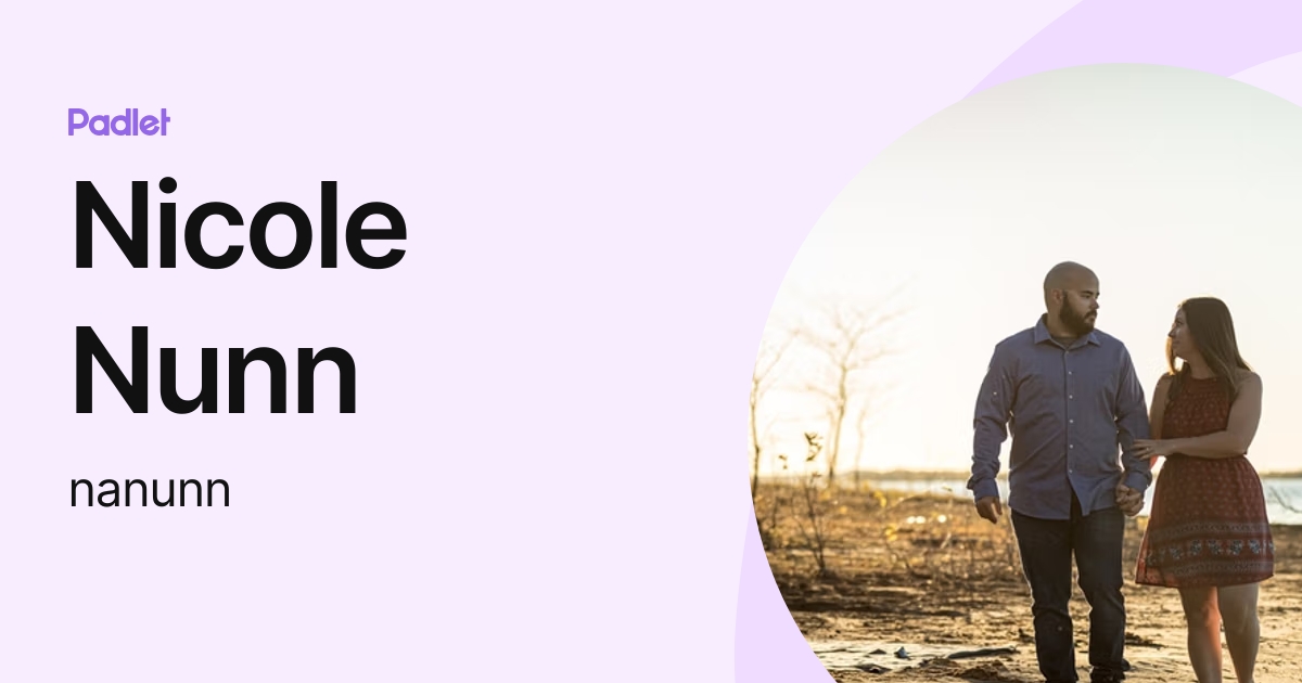 Nicole Nunn (nanunn) profile | Padlet