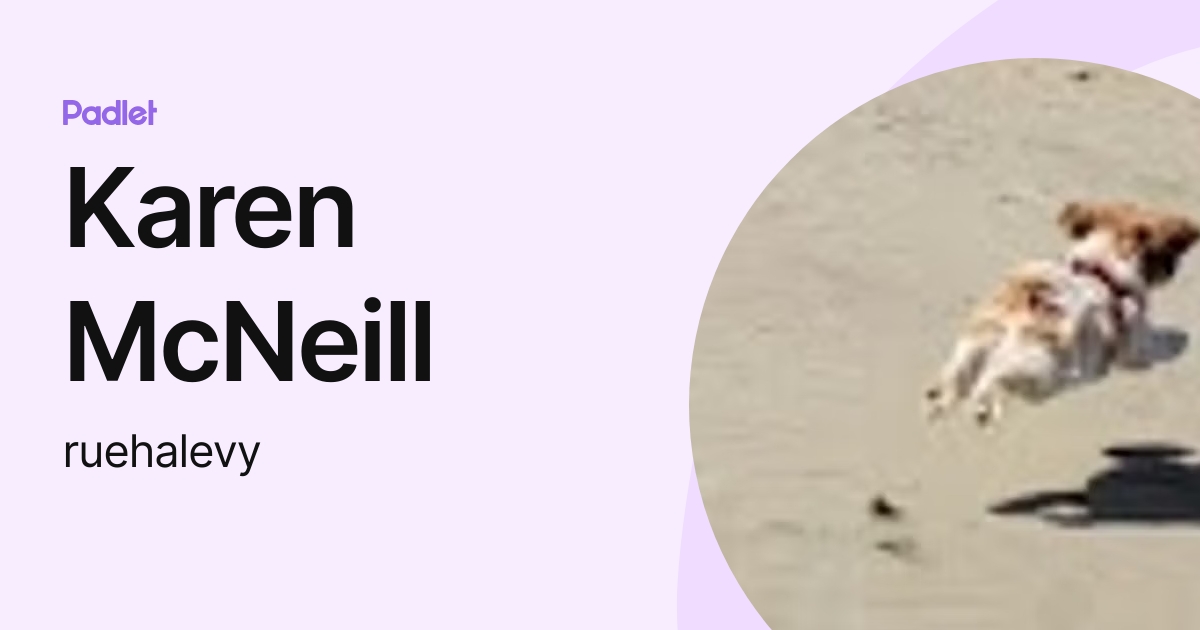 Karen McNeill (ruehalevy) profile | Padlet