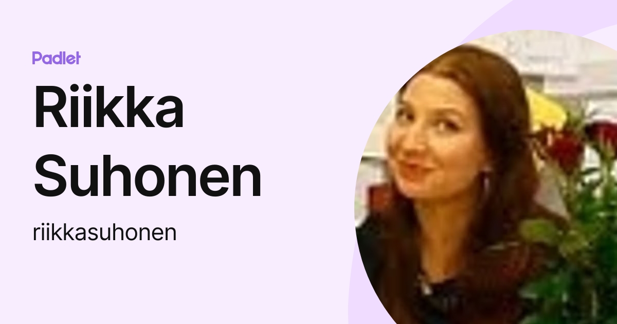 Riikka Suhonen (riikkasuhonen) profile | Padlet