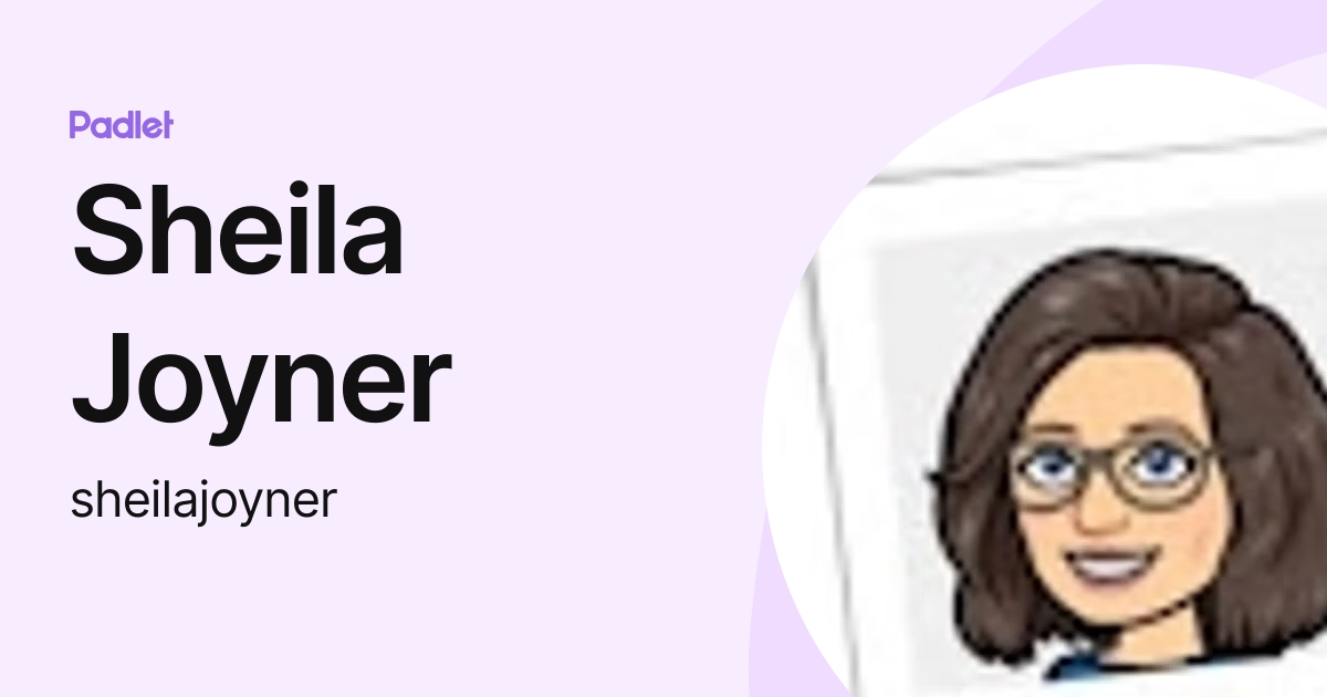 Sheila Joyner (sheilajoyner) profile | Padlet