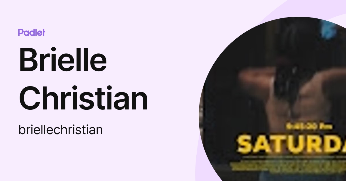 Brielle Christian (briellechristian) profile | Padlet