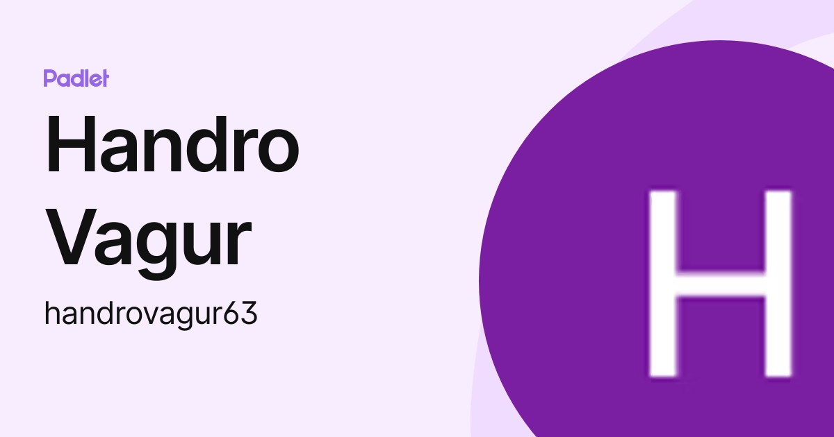 Handro Vagur (handrovagur63) profile | Padlet