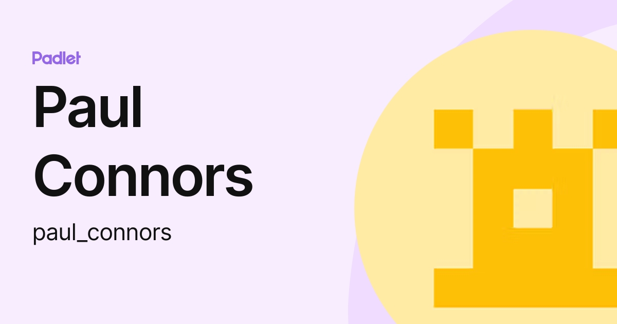 Paul Connors (paul_connors) profile | Padlet