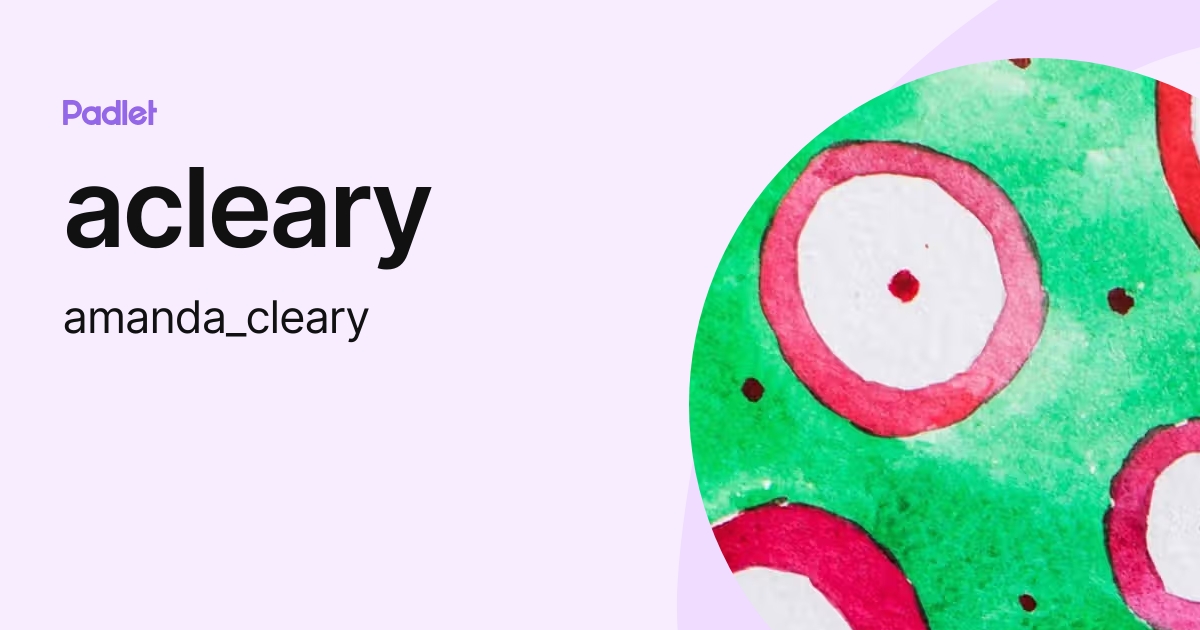 acleary (amanda_cleary) profile | Padlet