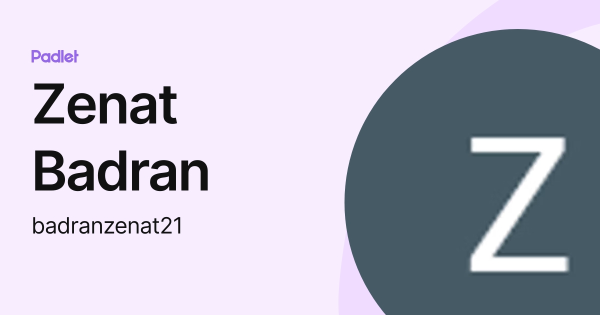 Zenat Badran (badranzenat21) profile | Padlet