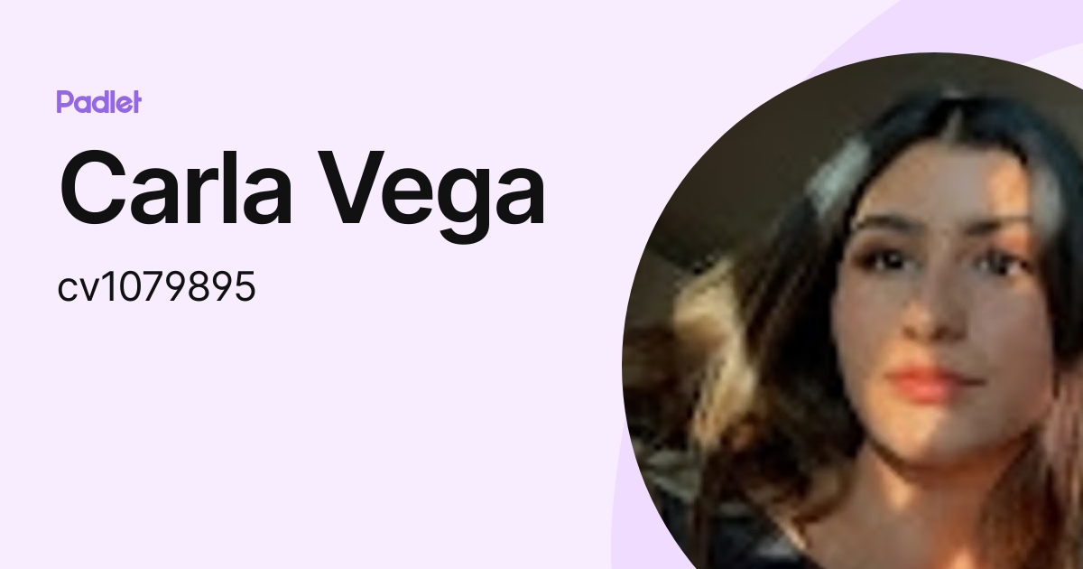 Carla Vega (cv1079895) profile | Padlet