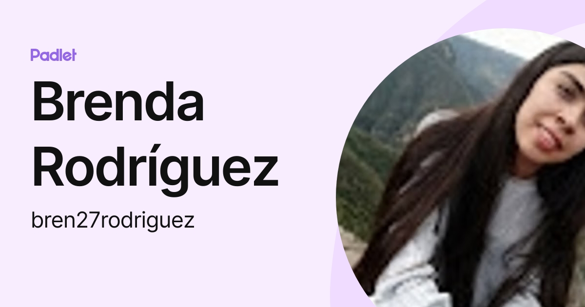 Brenda Rodríguez (bren27rodriguez) profile | Padlet