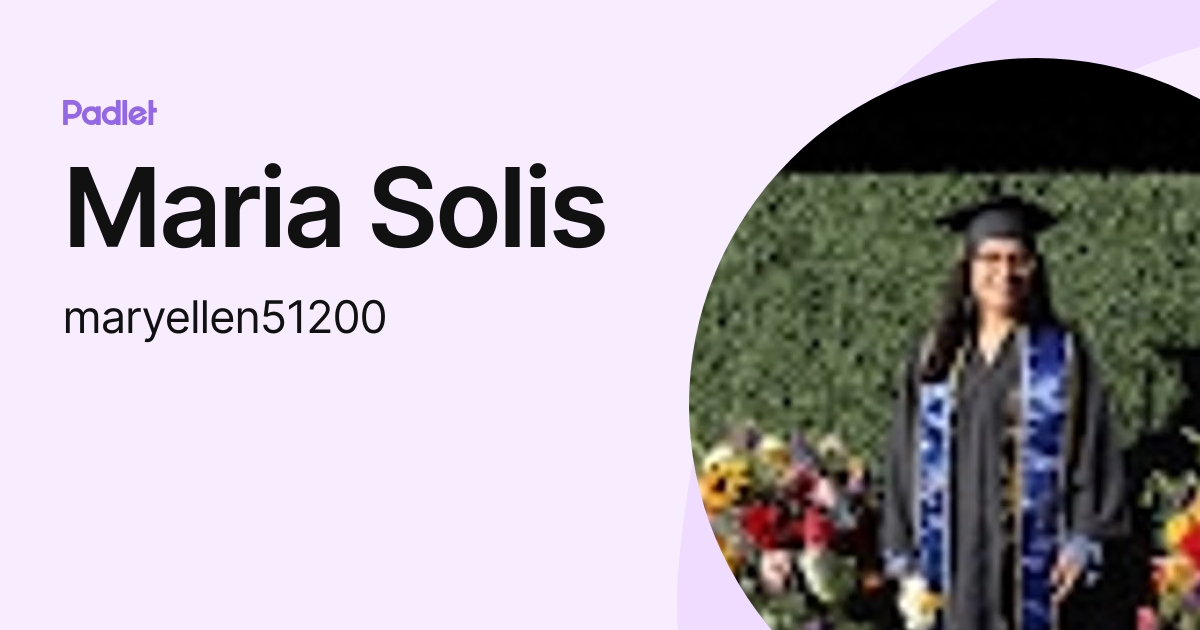 Maria Solis (maryellen51200) profile | Padlet