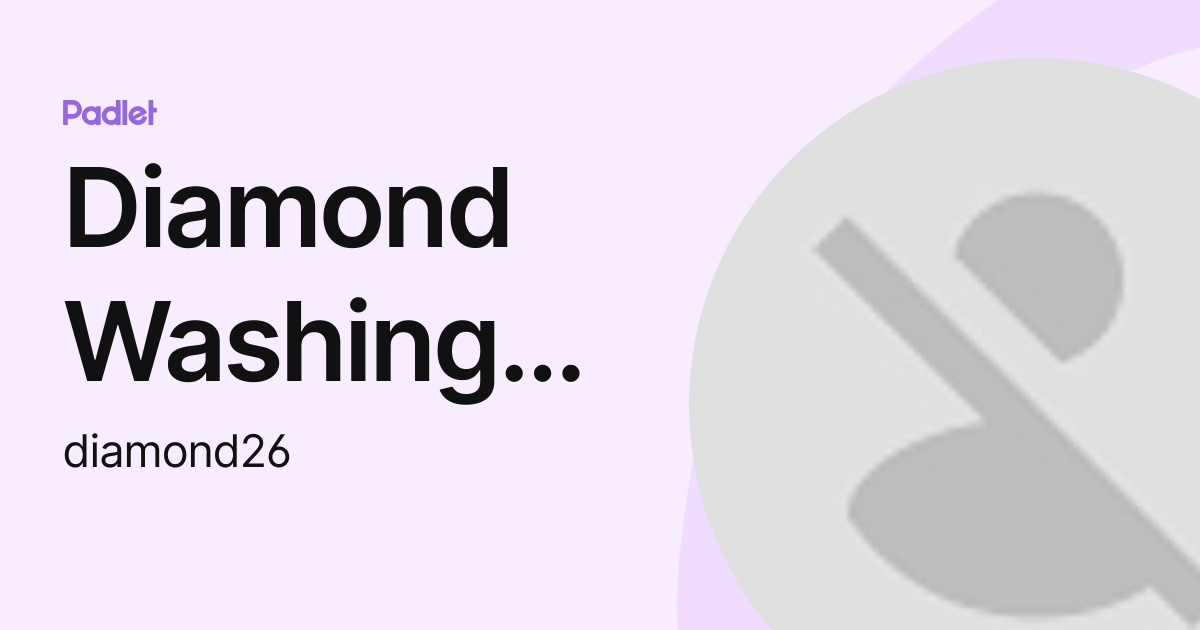 Diamond Washington (diamond26) profile | Padlet