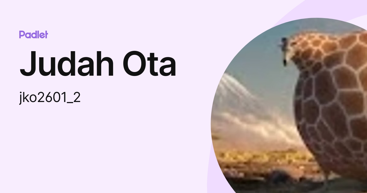 Judah Ota (jko26011) profile | Padlet