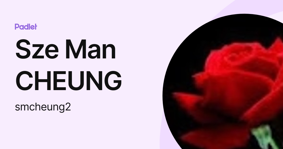 Sze Man CHEUNG (smcheung2) profile | Padlet