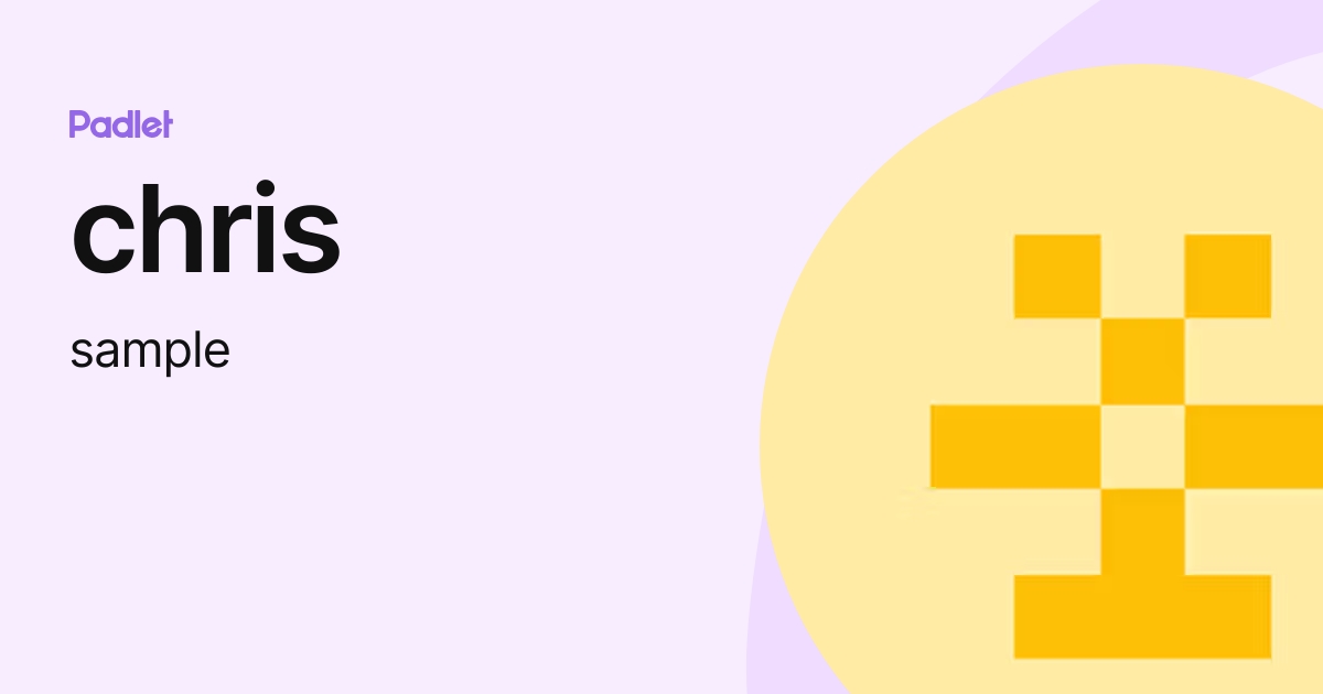 chris (sample) profile | Padlet