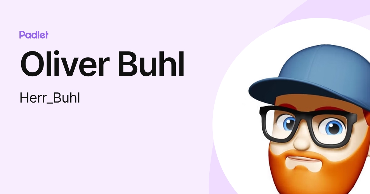 Oliver Buhl (Herr_Buhl) profile | Padlet