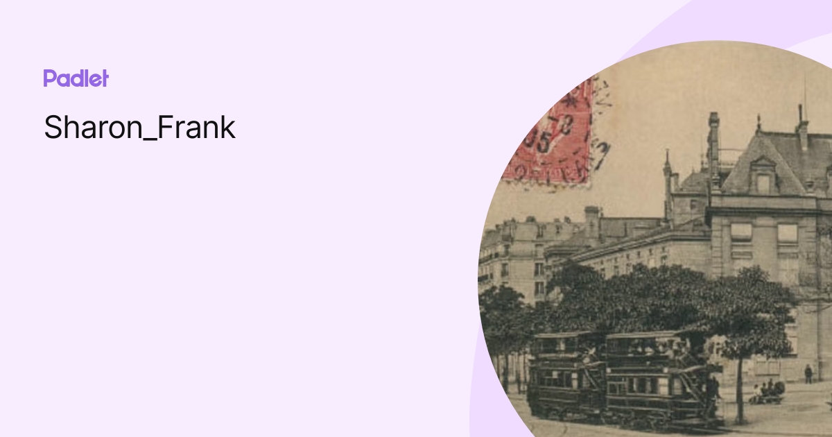 Sharon_Frank profile | Padlet