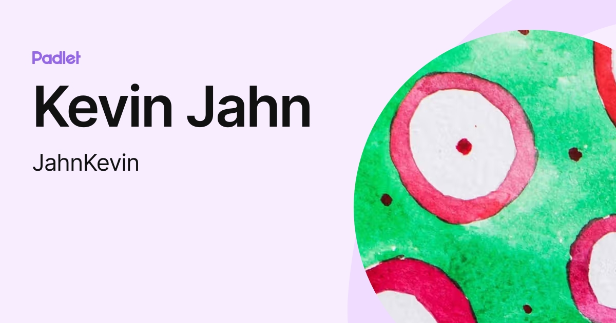 Kevin Jahn (JahnKevin) profile | Padlet