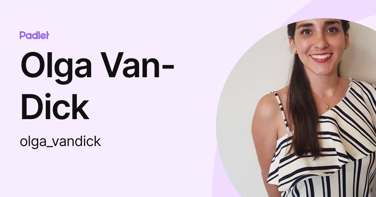 Olga Van-Dick (olga_vandick) profile | Padlet