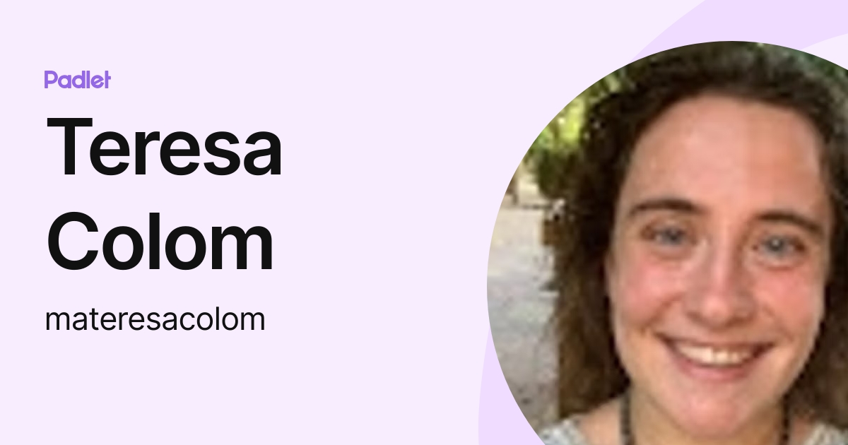 Teresa Colom (materesacolom) profile | Padlet