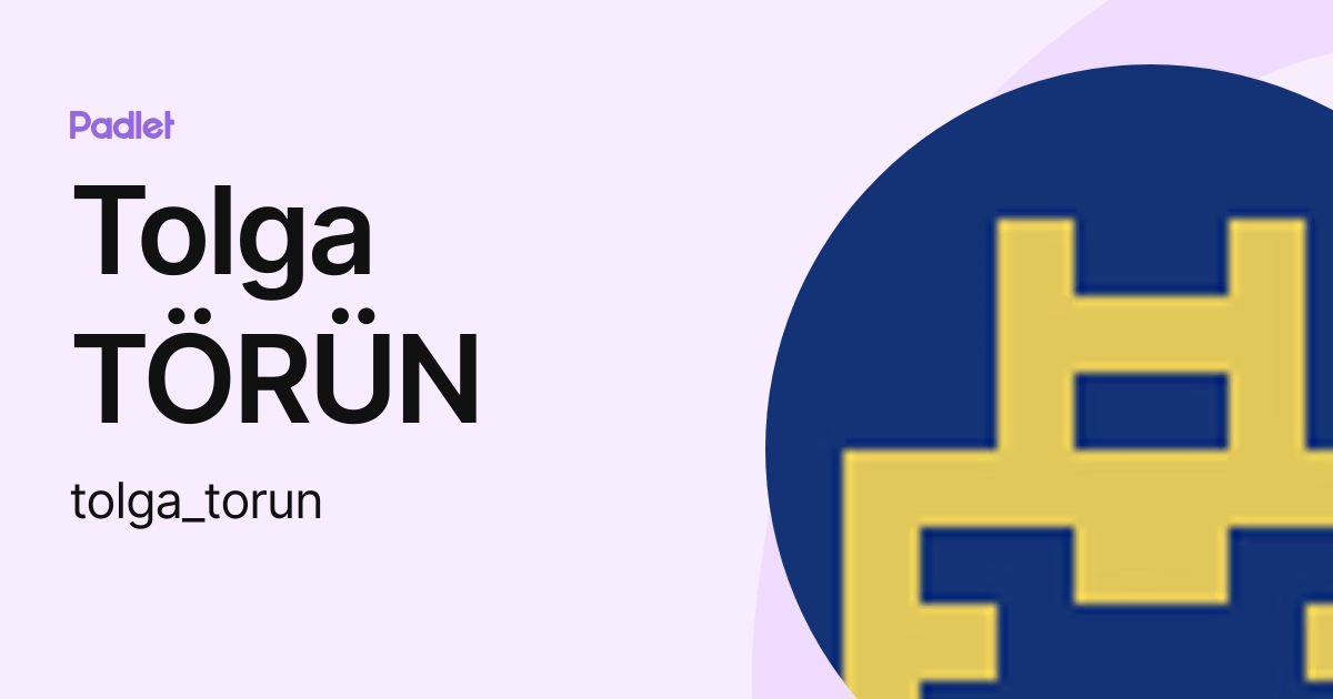 Tolga TÖRÜN (tolga_torun) profile | Padlet