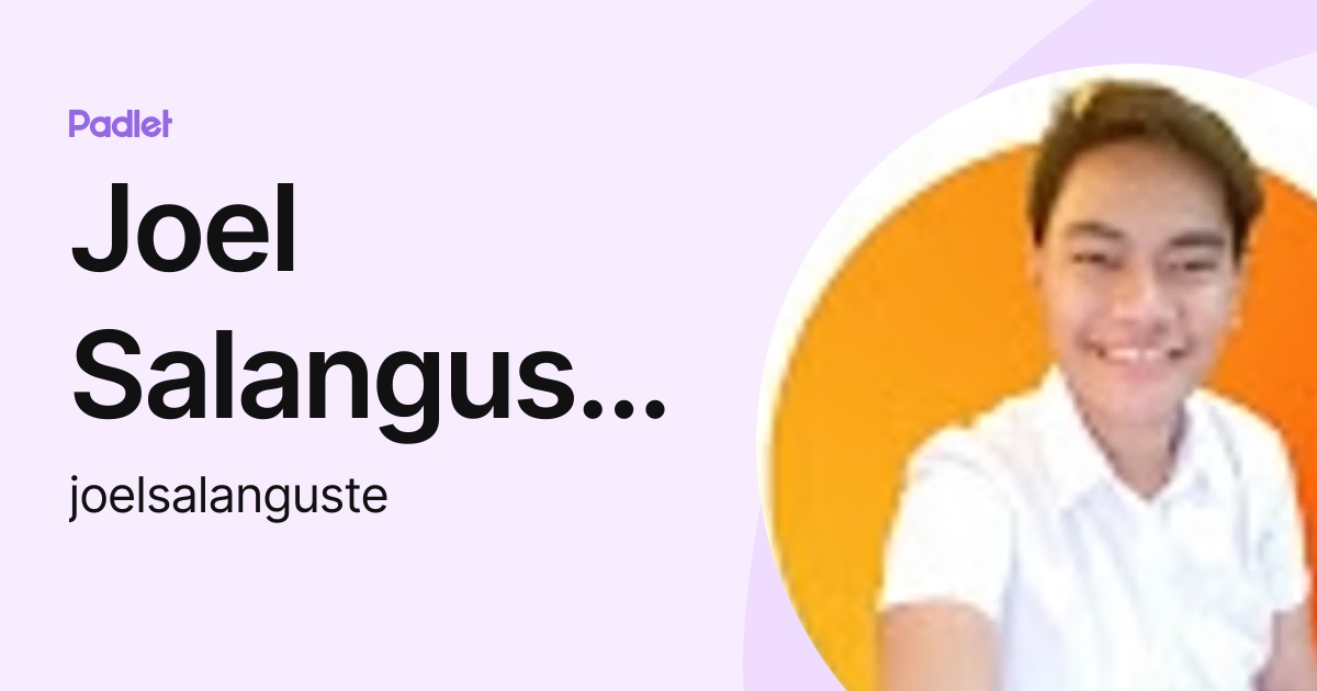 Joel Salanguste (joelsalanguste) profile | Padlet