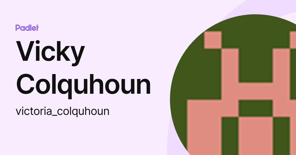 Vicky Colquhoun (victoria_colquhoun) profile | Padlet