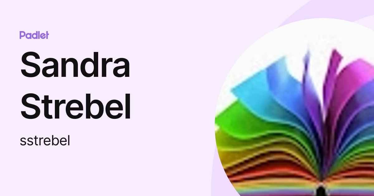Sandra Strebel (sstrebel) profile | Padlet