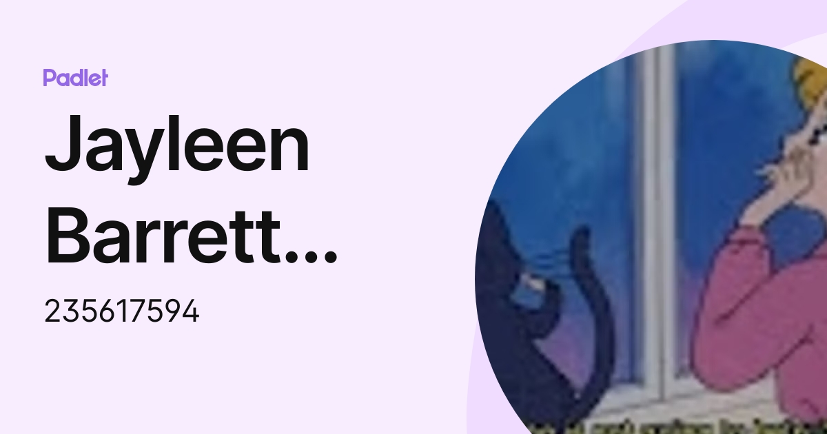 Jayleen Barrett Jones (235617594) profile | Padlet