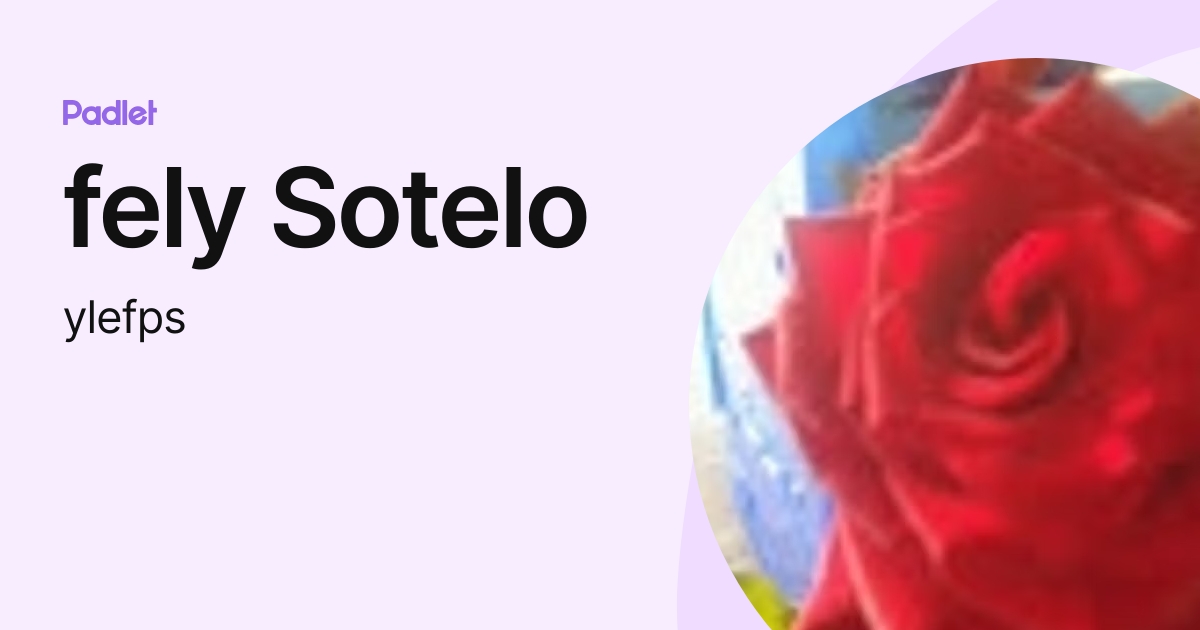 fely Sotelo (ylefps) profile | Padlet