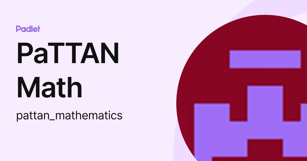 PaTTAN Math (pattan_mathematics) profile | Padlet