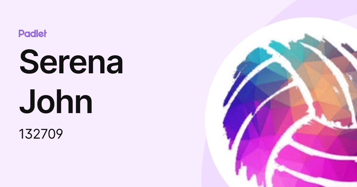 Serena John (132709) profile | Padlet