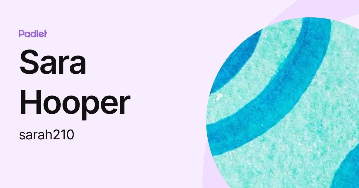 Sara Hooper (sarah210) profile | Padlet