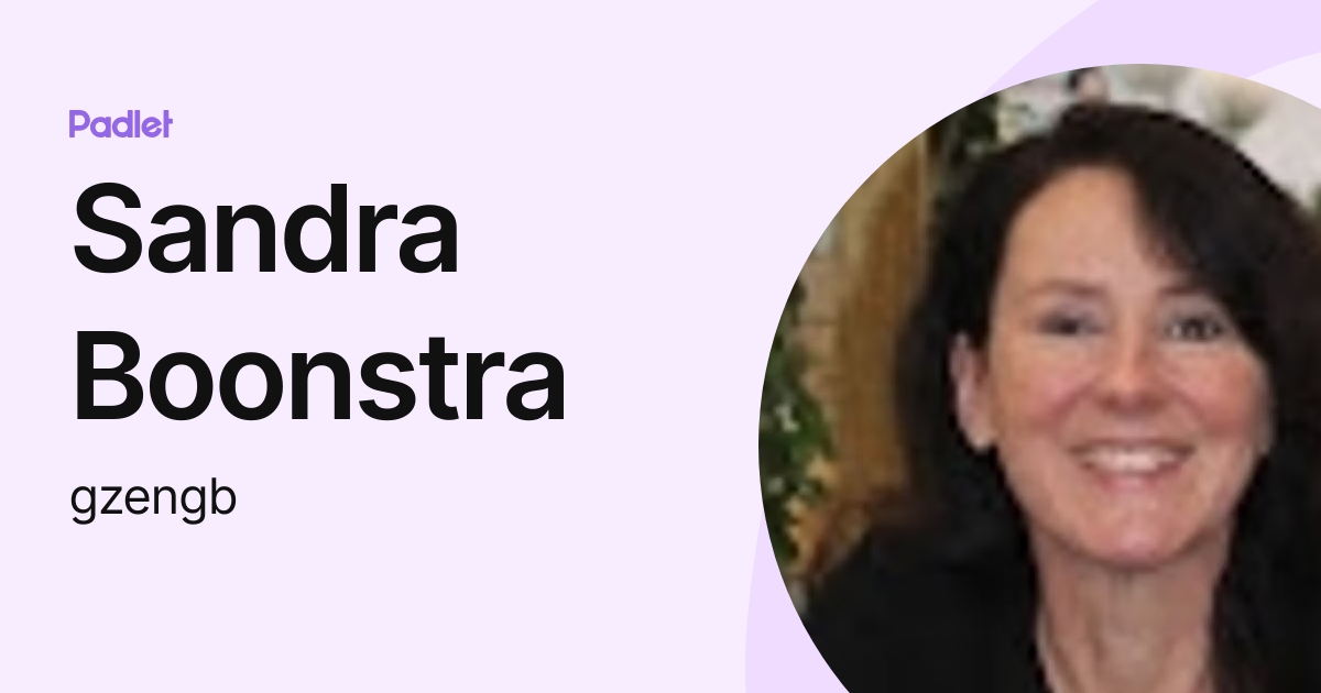 Sandra Boonstra (gzengb) profile | Padlet