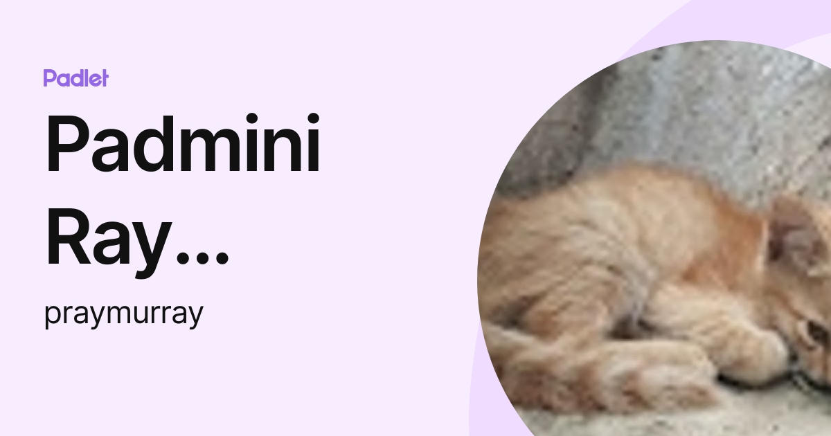 Padmini Ray Murray (praymurray) profile | Padlet