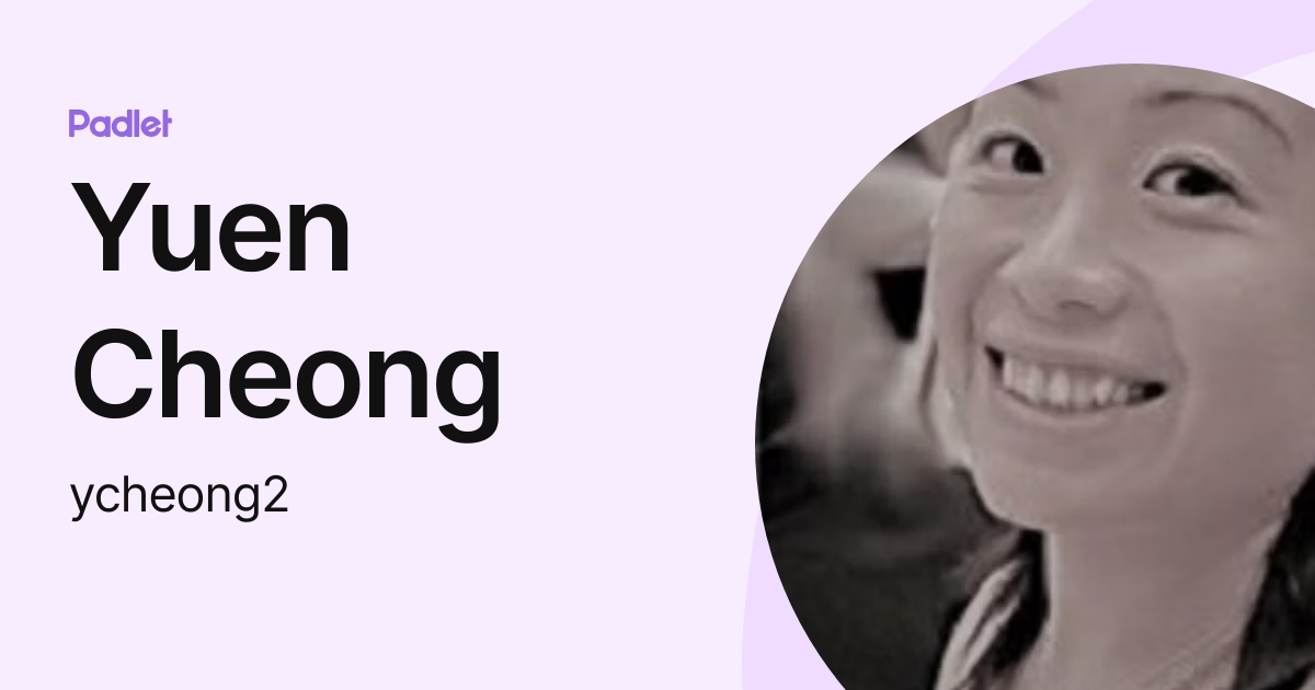 Yuen Cheong (ycheong2) profile | Padlet