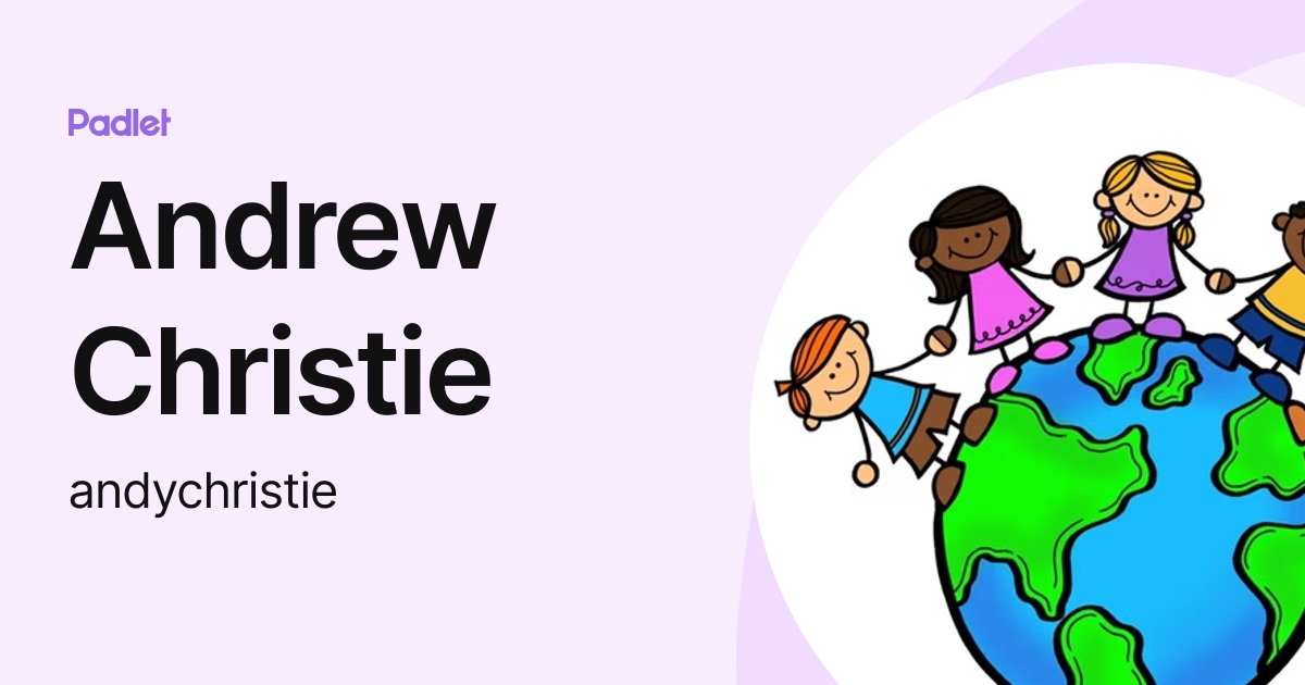 Andrew Christie (andychristie) profile | Padlet