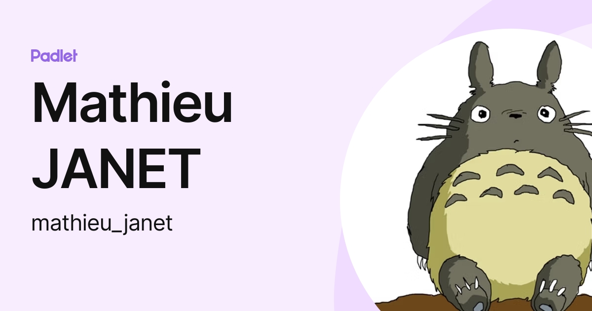 Mathieu JANET (mathieu_janet) profile | Padlet
