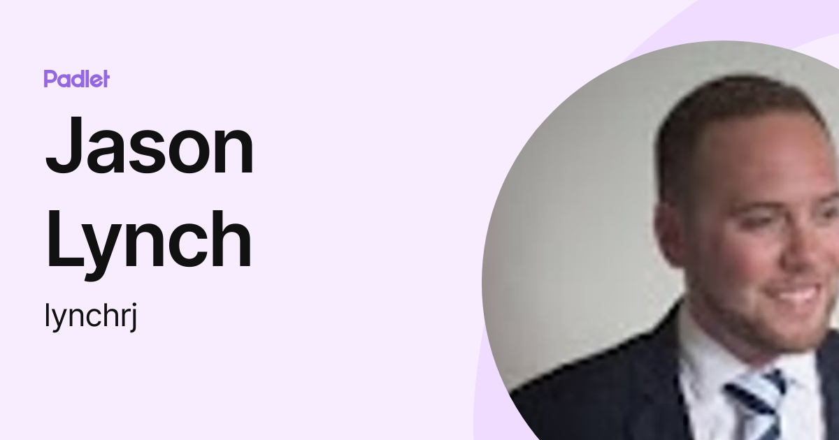 Jason Lynch (lynchrj) profile | Padlet