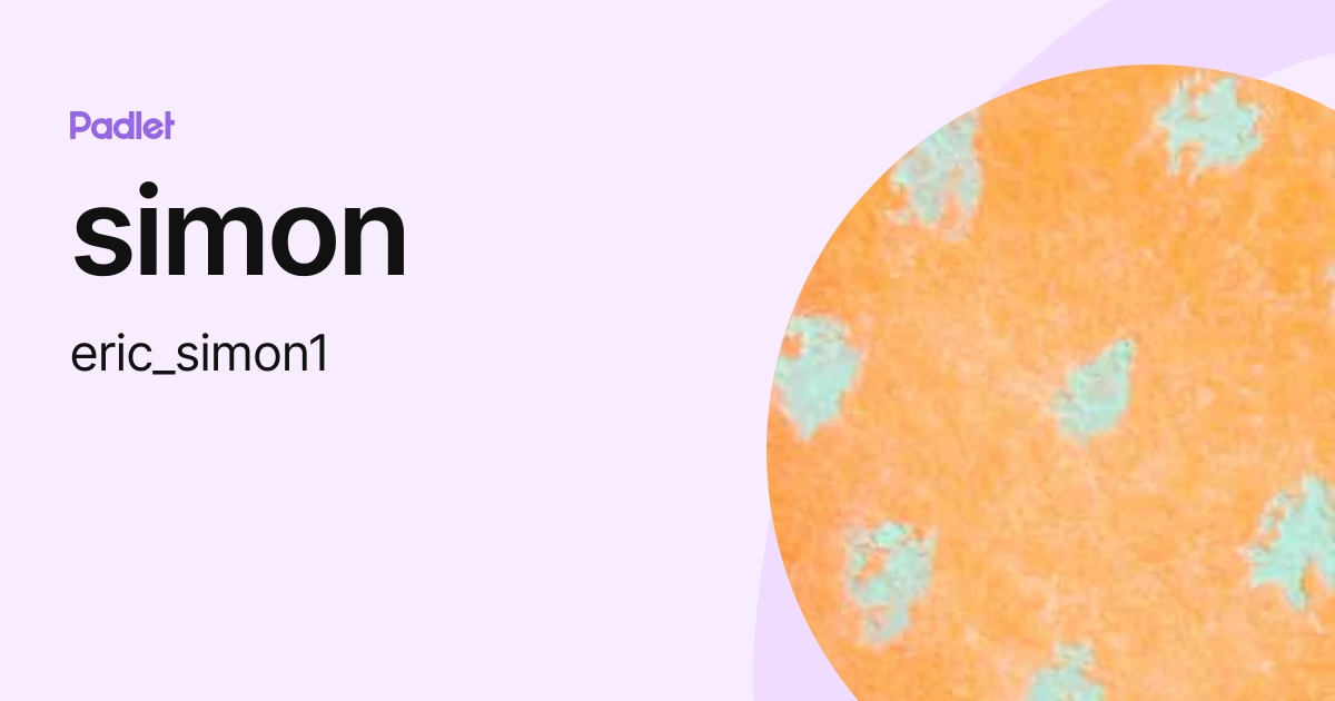 simon (eric_simon1) profile | Padlet