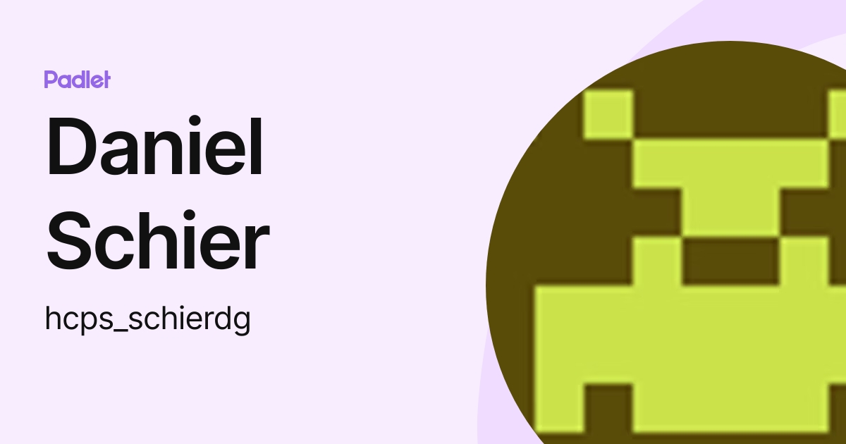 Daniel Schier (hcps_schierdg) profile | Padlet