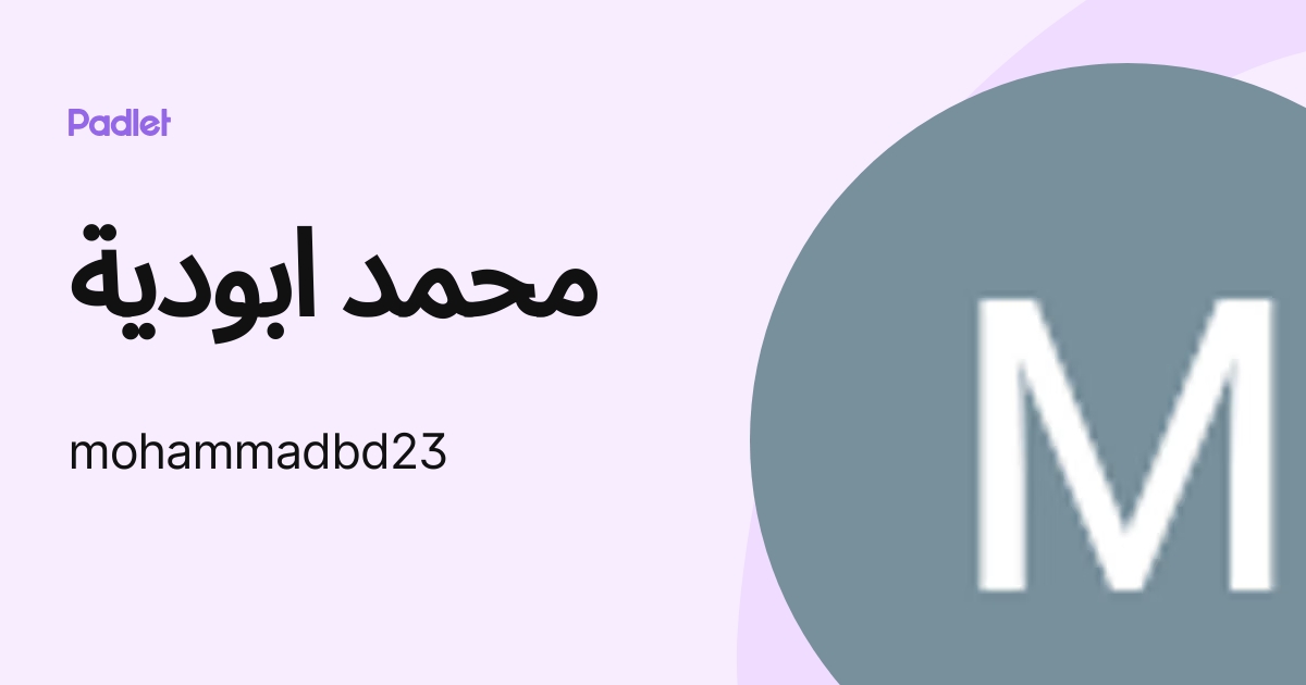 Mohammad Bd (mohammadbd23) profile | Padlet